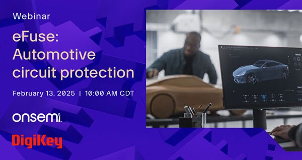 Automotive Circuit Protection with eFuses | DigiKey